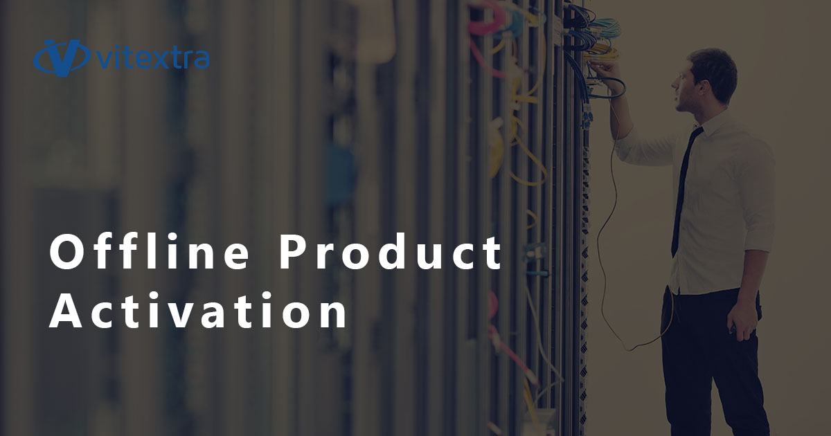 Offline Product Activation